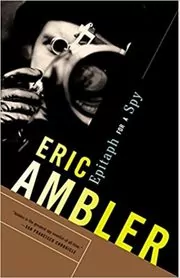 All 29 Eric Ambler Books in Order (2025)